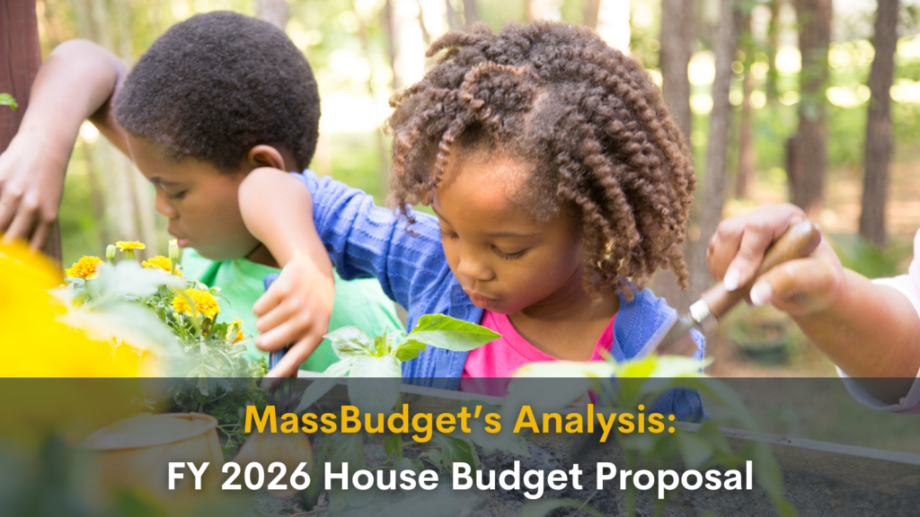 MassBudget's Analysis of the FY 2026 House Budget Proposal - Mass ...